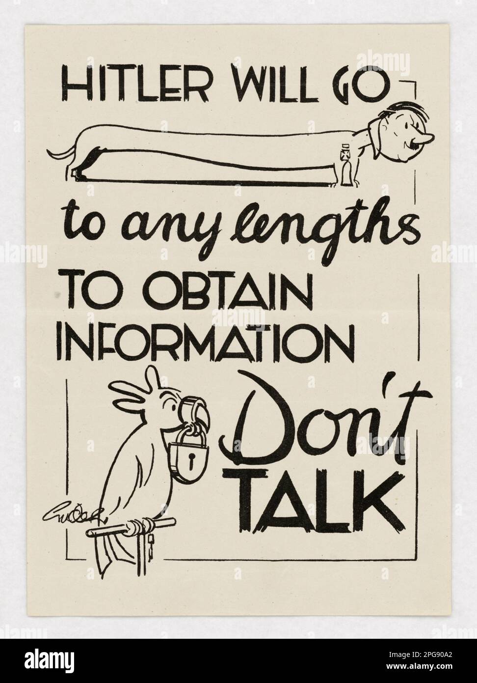 Hitler Will Go to Any Lengths to Obtain Information - Don't Talk ...