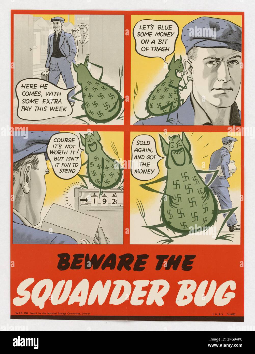 Beware the Squander Bug. Country: England. 1942 - 1945. Office for ...