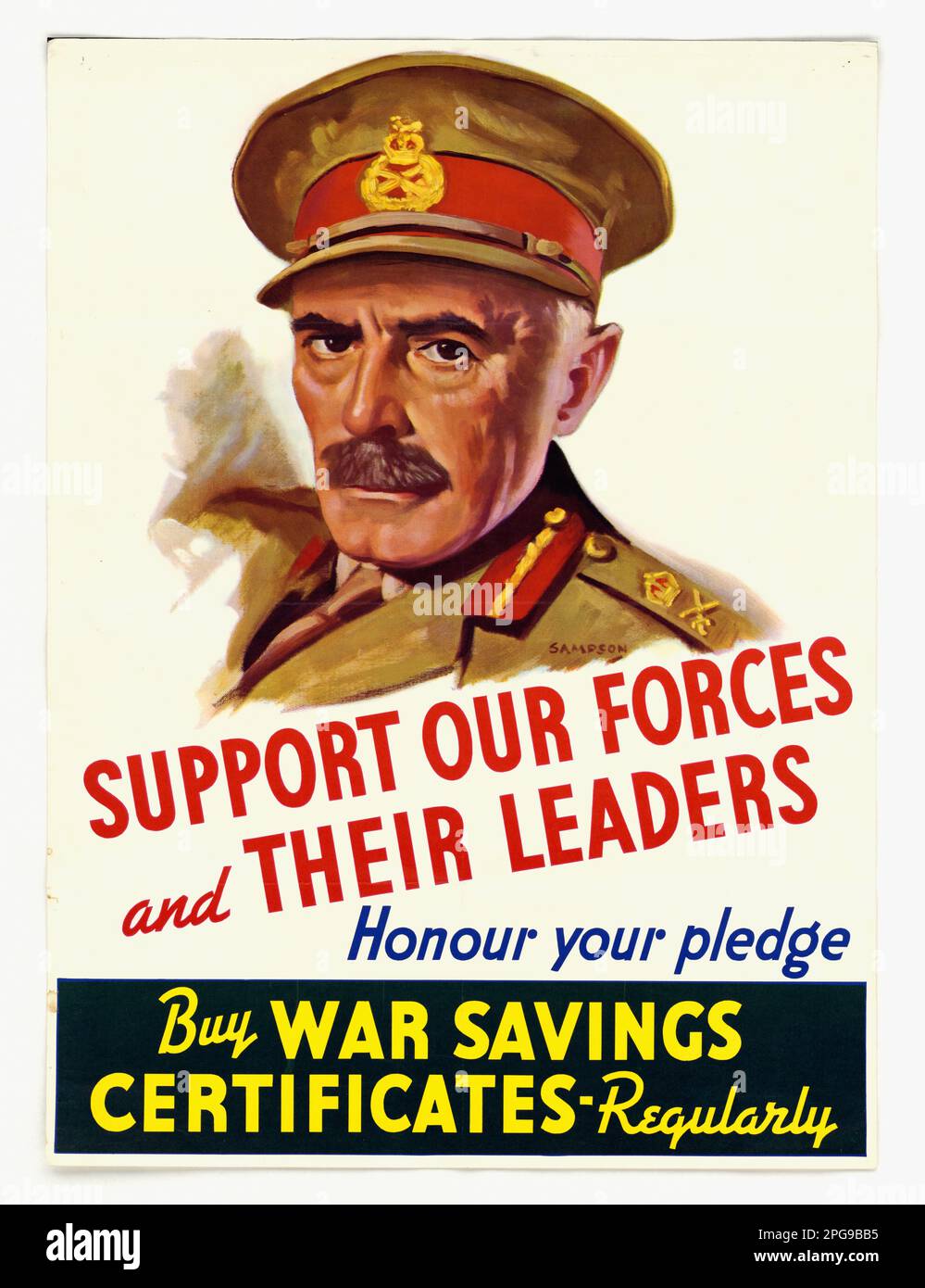 Support Our Forces And Their Leaders. Artist: Sampson. 1942 - 1945 ...