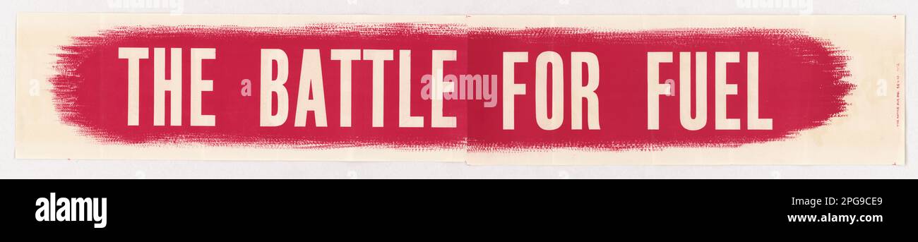 The Battle for Fuel. 1942 - 1945. Office for Emergency Management ...