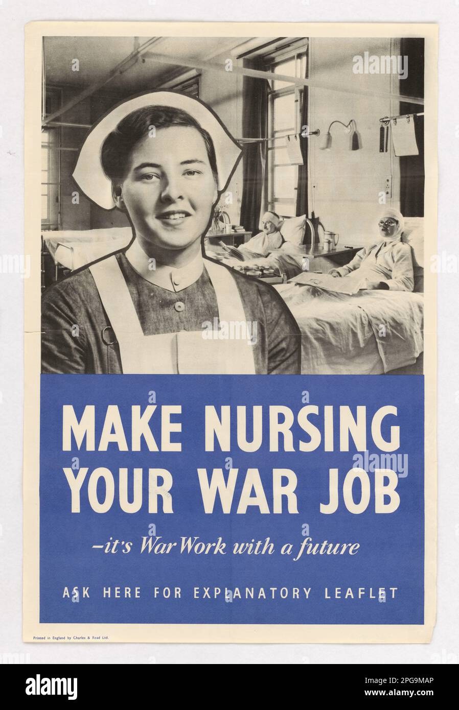Make Nursing Your War Job. Country: England Printed By: Charles & Read ...