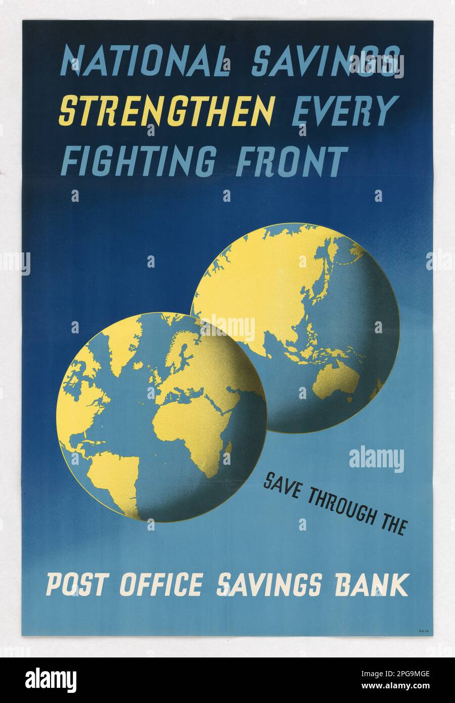 National Savings Strengthen Every Fighting Front. 1942 - 1945. Office ...