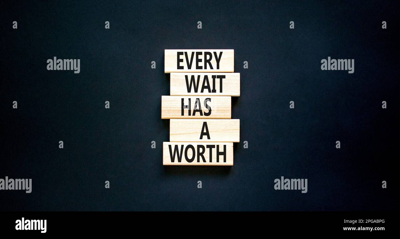 Every wait has a worth symbol. Concept words Every wait has a worth on ...