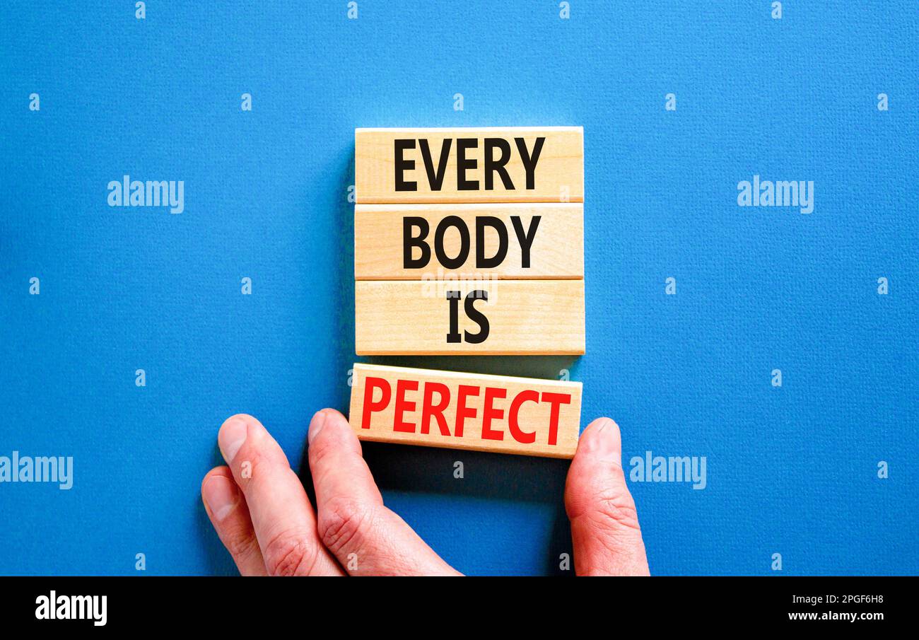 Every body is perfect symbol. Concept words Every body is perfect on ...