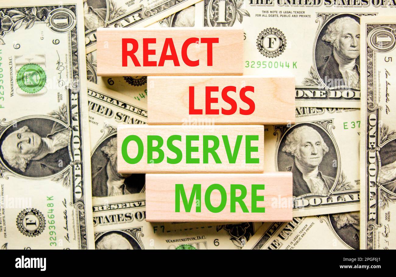 React Less Observe More Symbol Concept Words React Less Observe More On Wooden Block Beautiful