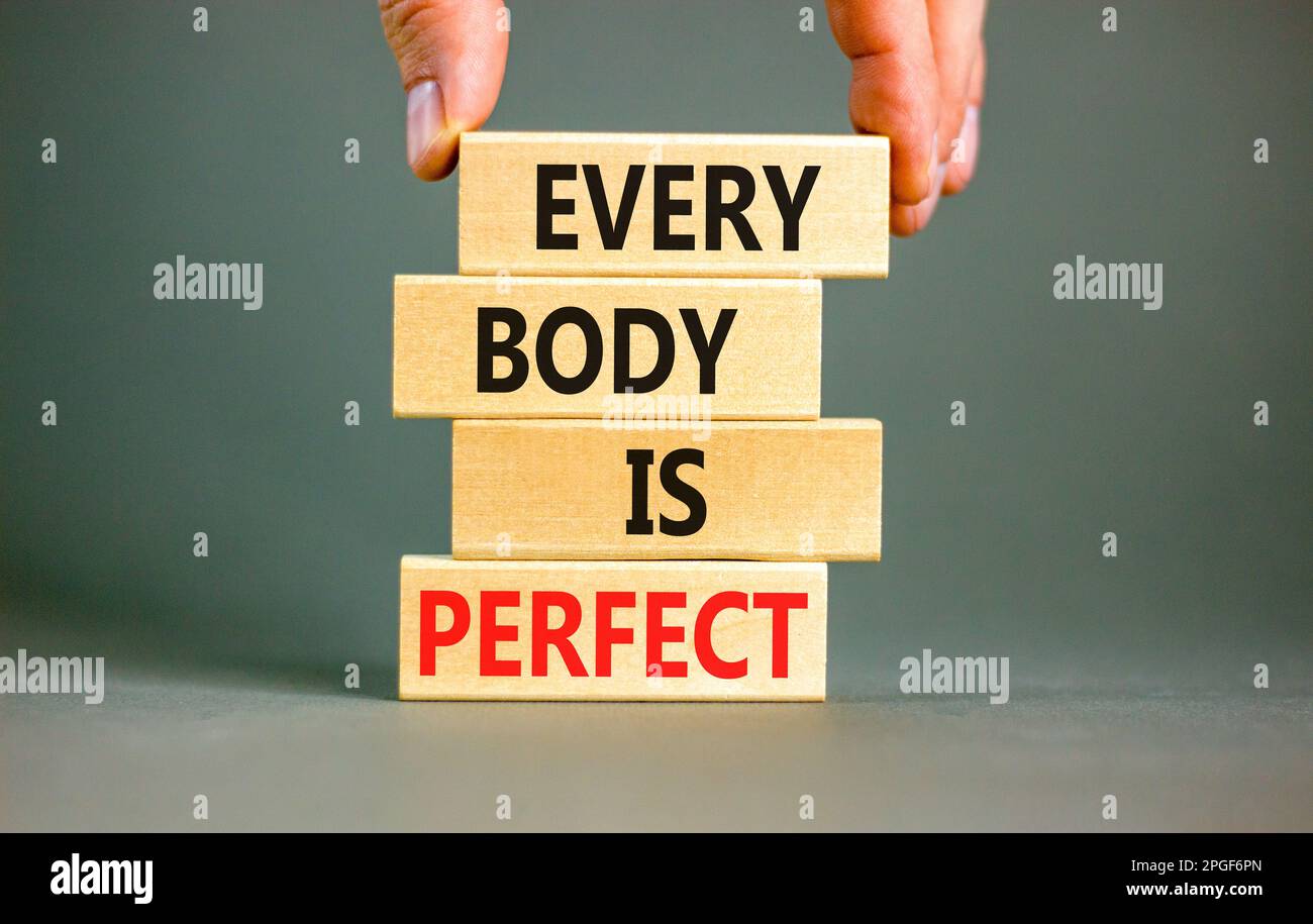 Every body is perfect symbol. Concept words Every body is perfect on ...
