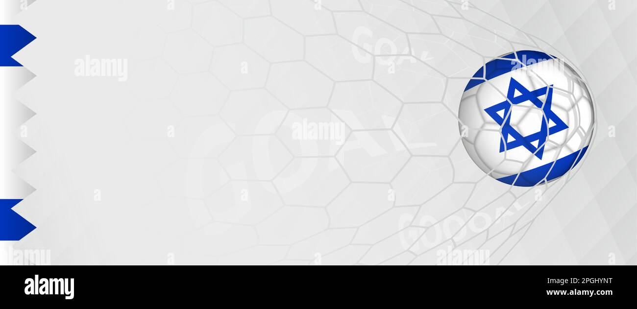 Banner design of a football ball with flag of Israel in football net ...