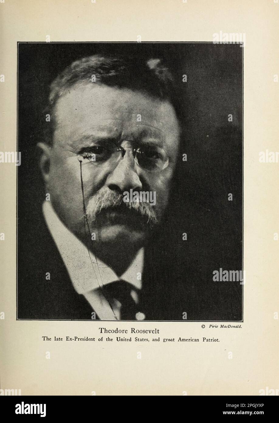 Theodore Roosevelt The late Ex-President of the United States, and gr ...
