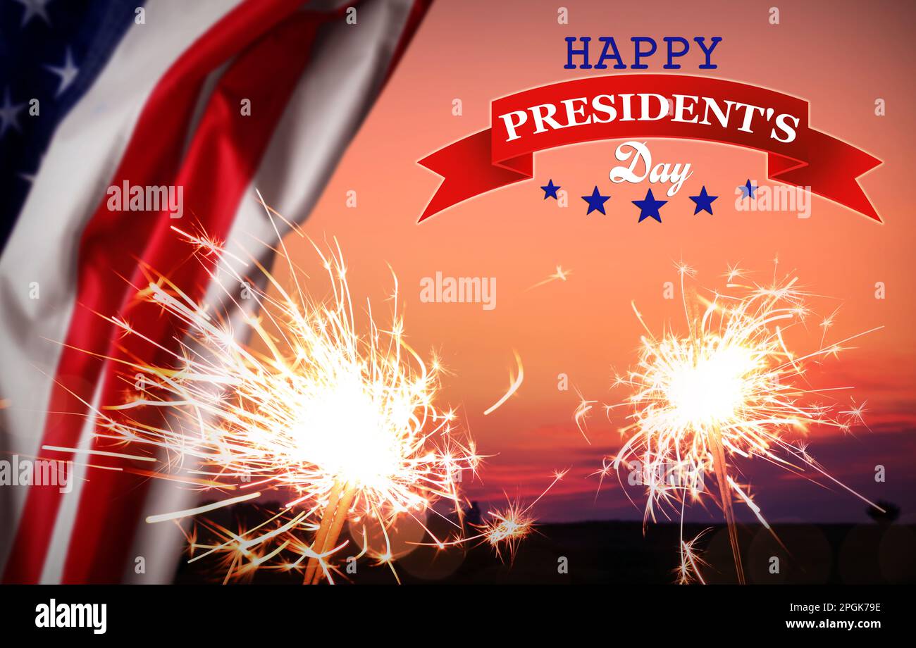 Happy President's Day - federal holiday. Burning sparkler and American ...