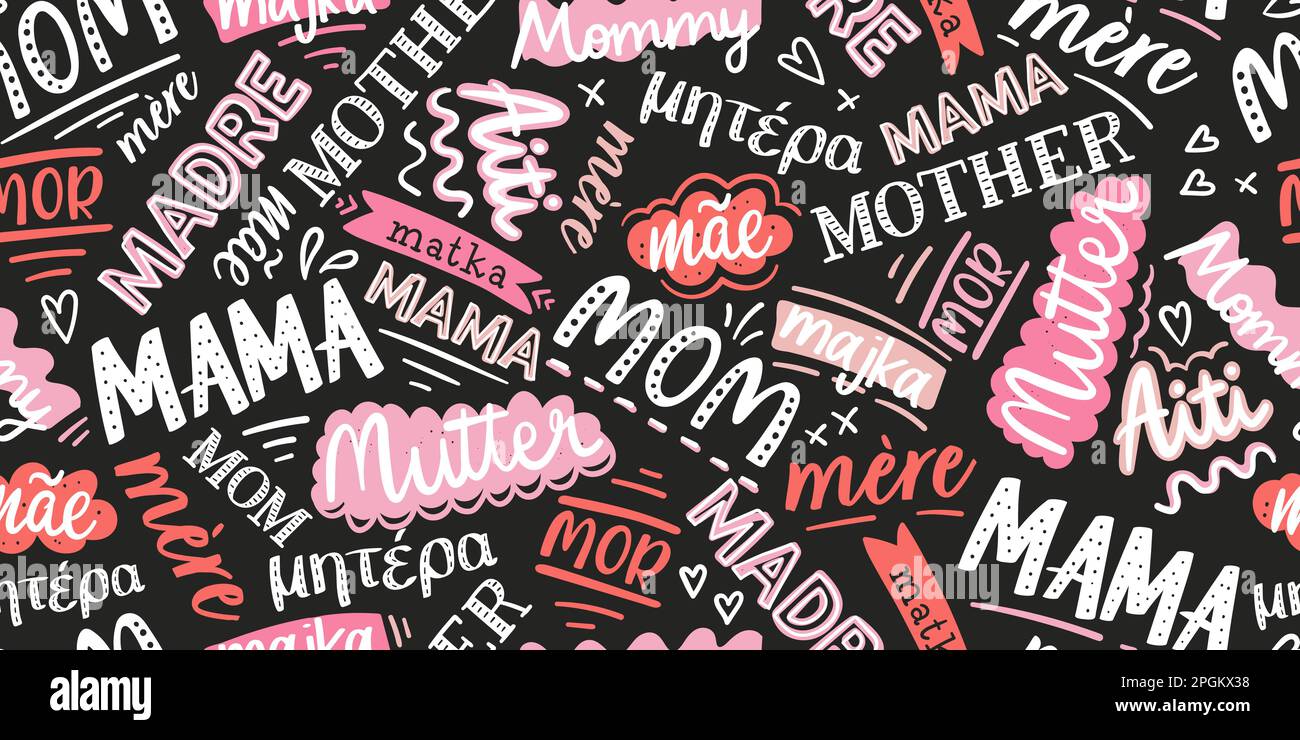 Fun handwritten seamless pattern with the word mother in various ...