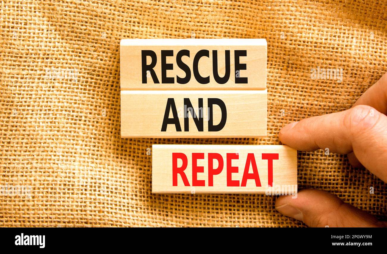 Rescue and repeat symbol. Concept words Rescue and repeat on wooden ...