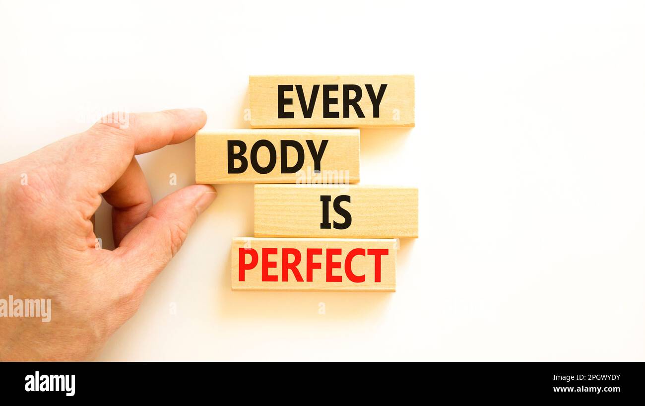 Every body is perfect symbol. Concept words Every body is perfect on ...