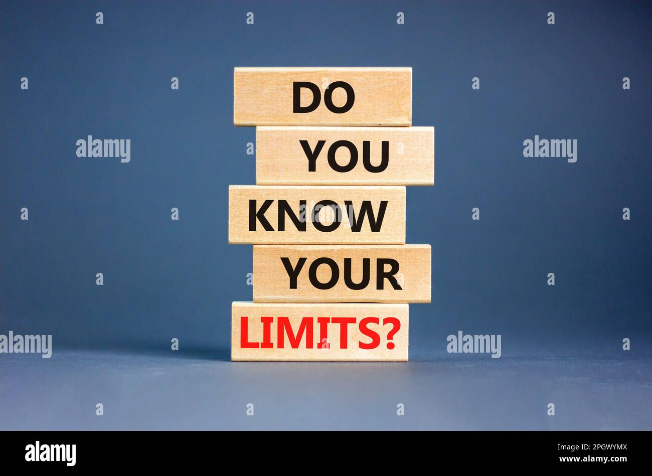 Do you know your limits symbol. Concept words Do you know your limits on wooden block. Beautiful ...