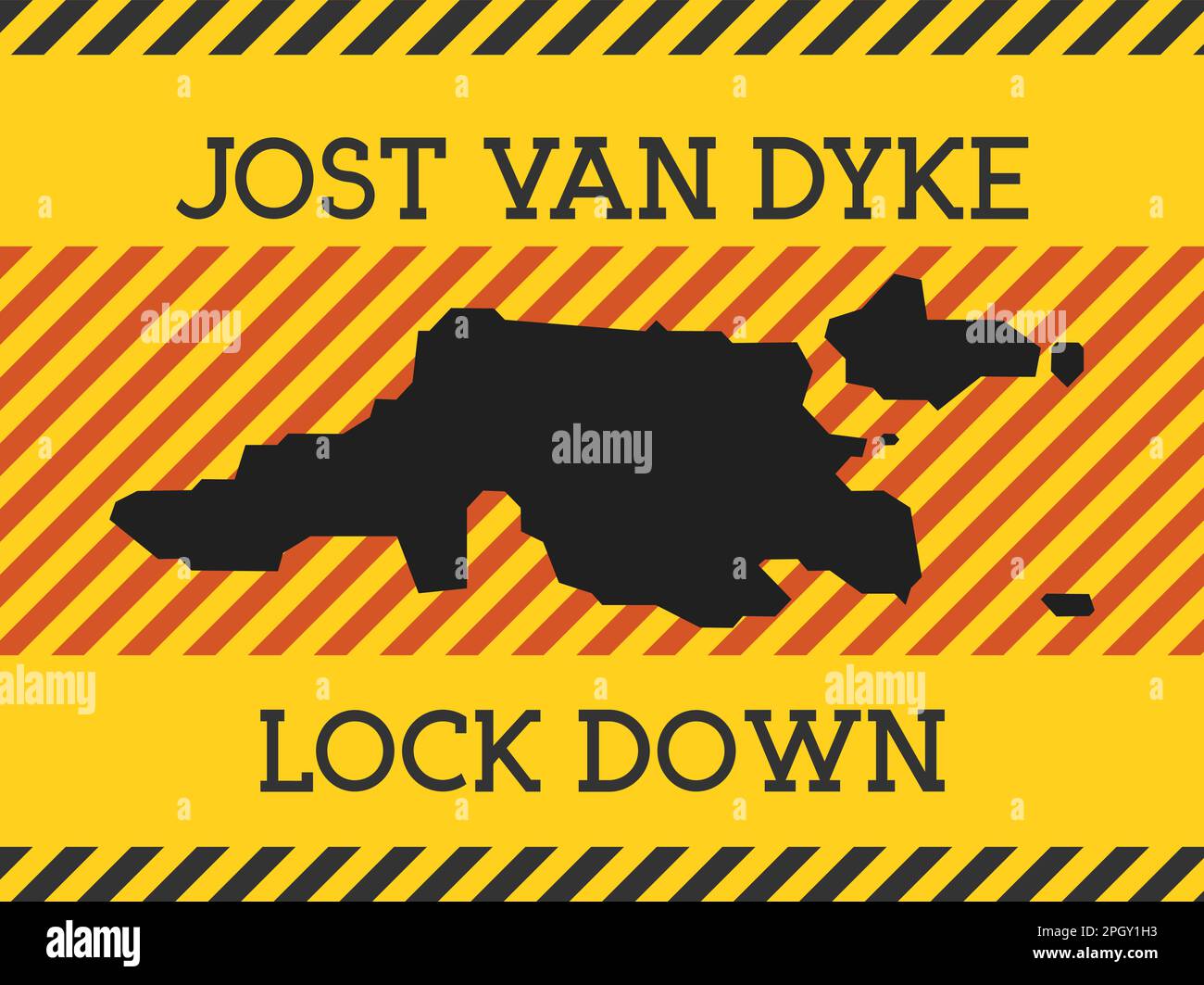 Jost Van Dyke Lock Down Sign. Yellow island pandemic danger icon ...
