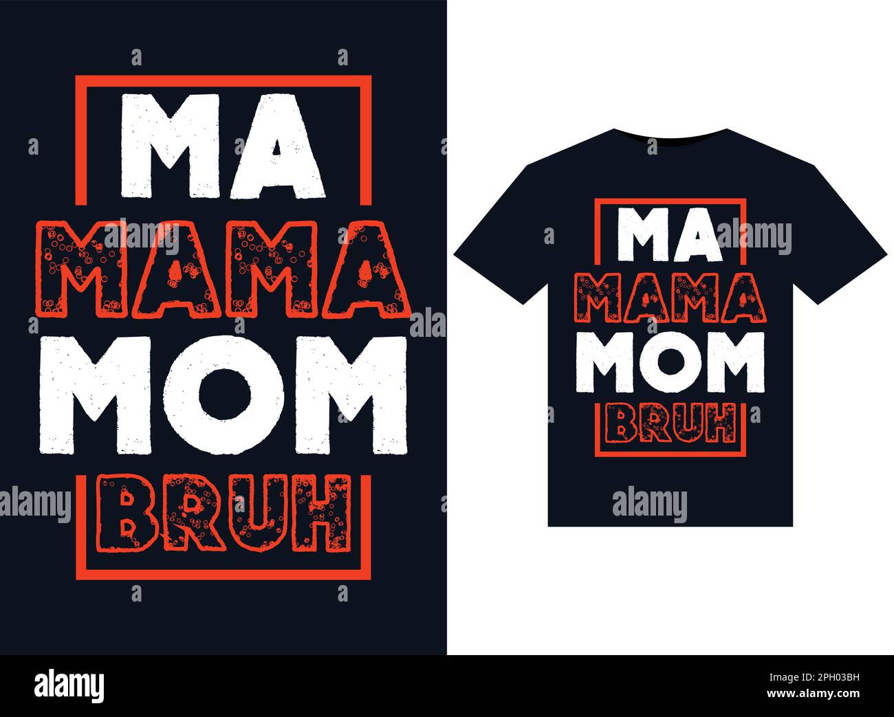 Ma Mama Mom Bruh Illustrations For Print Ready T Shirts Design Stock