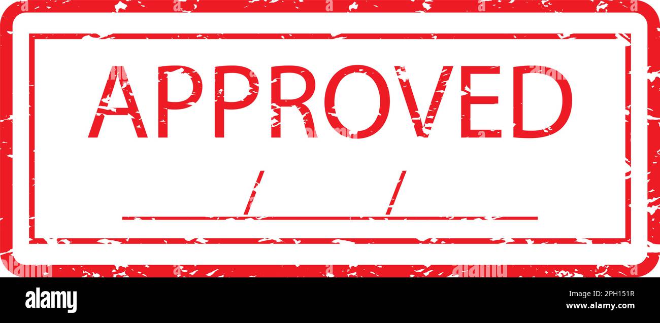 Rubber stamp approved with place for date. Vector signature of document ...