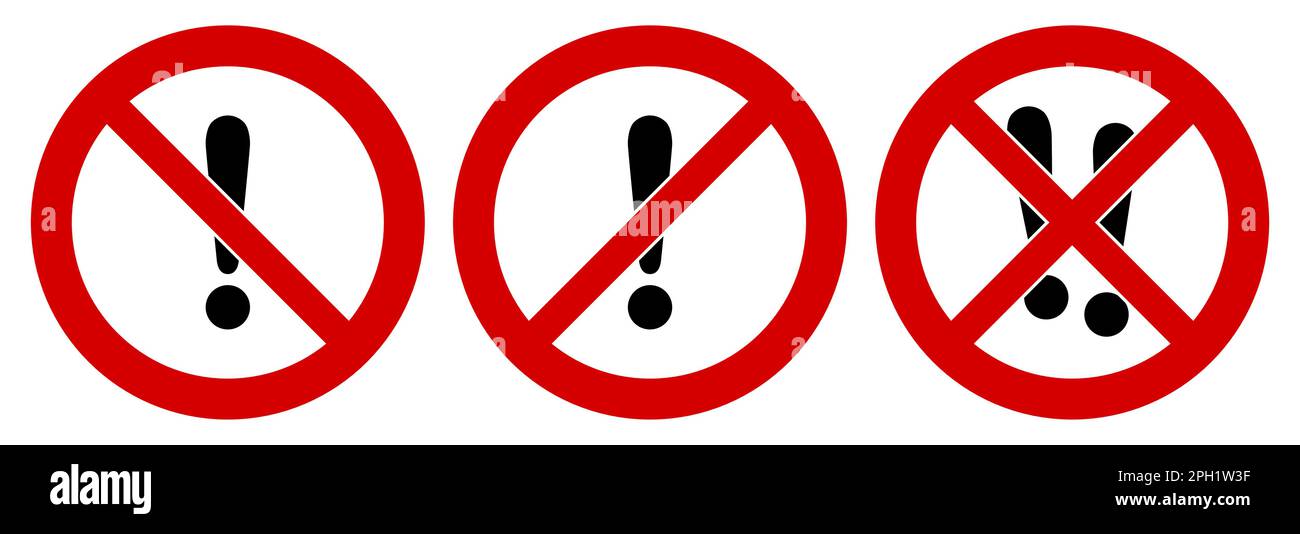 Exclamation mark icon in red crossed circle, doublecrossed sign as well ...