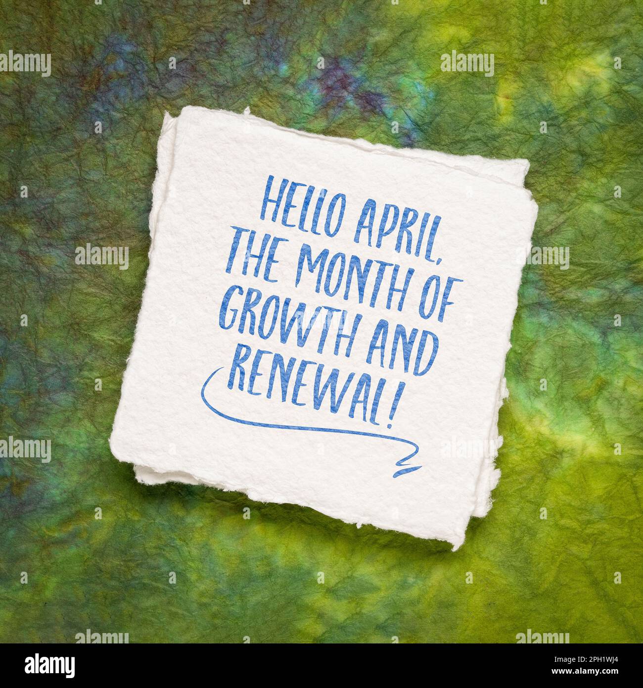 Hello April, the month of growth and renewal - handwriting on an art ...