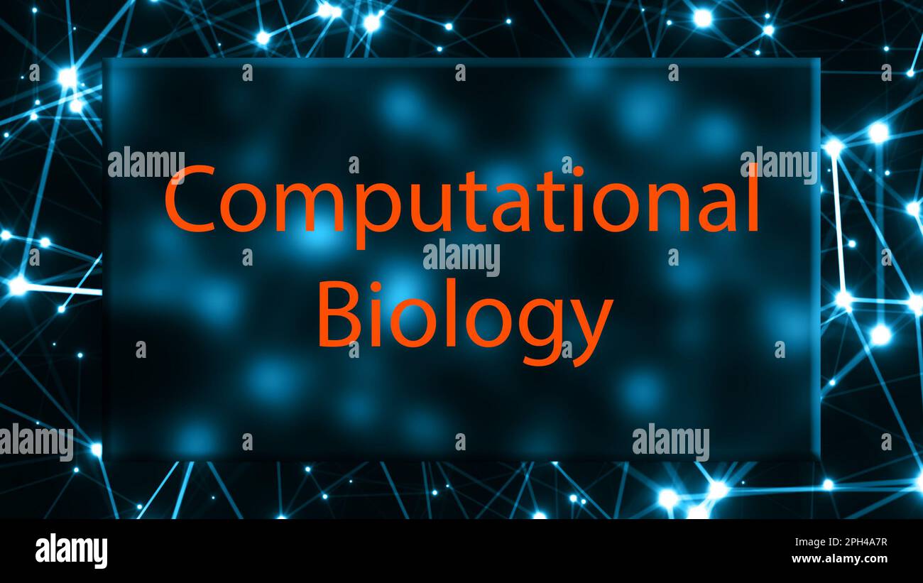 Computational Biology The application of computational methods to ... Computational Biology The application of computational methods to ...