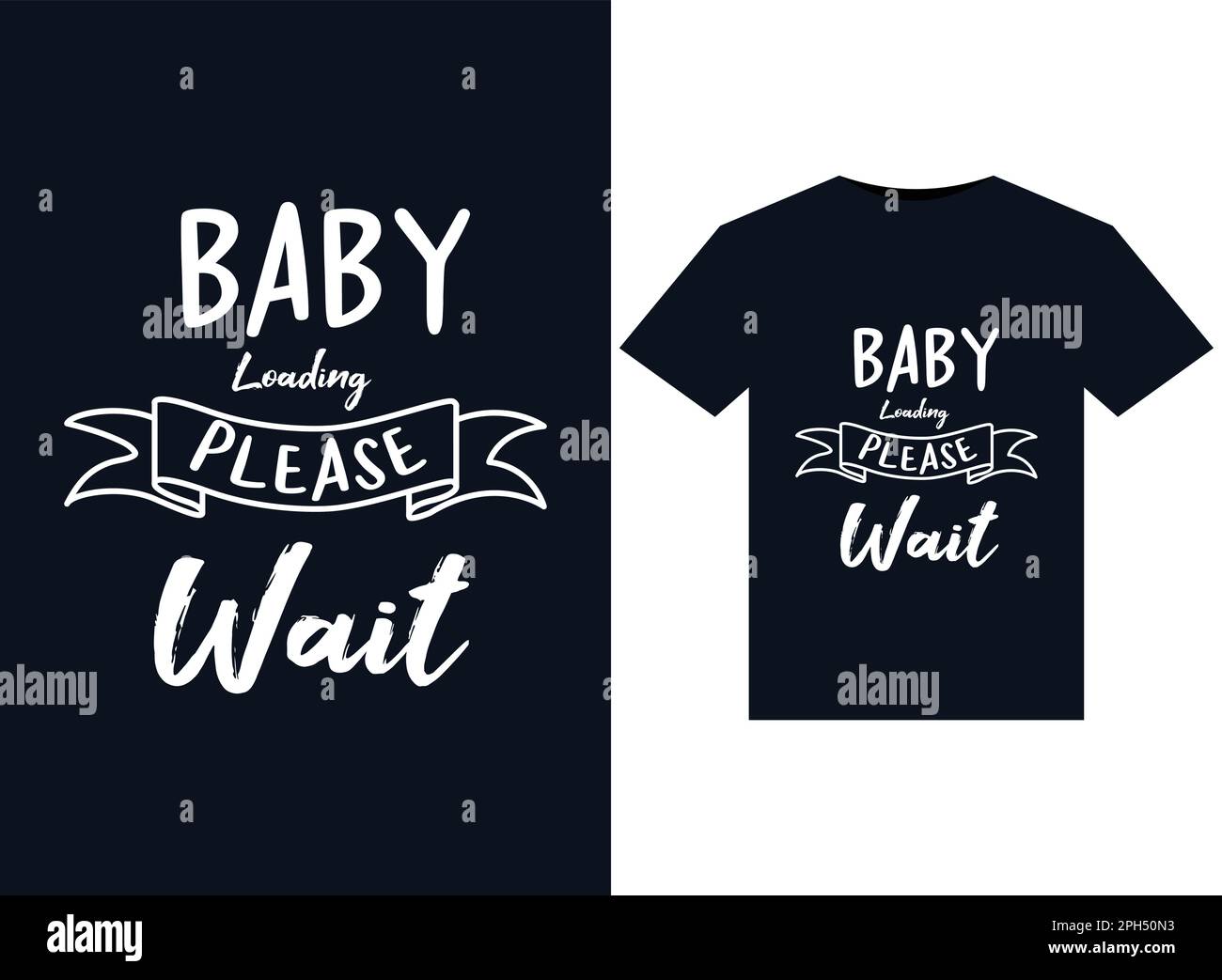 Baby loading please illustrations for print-ready T-Shirts design Stock ...