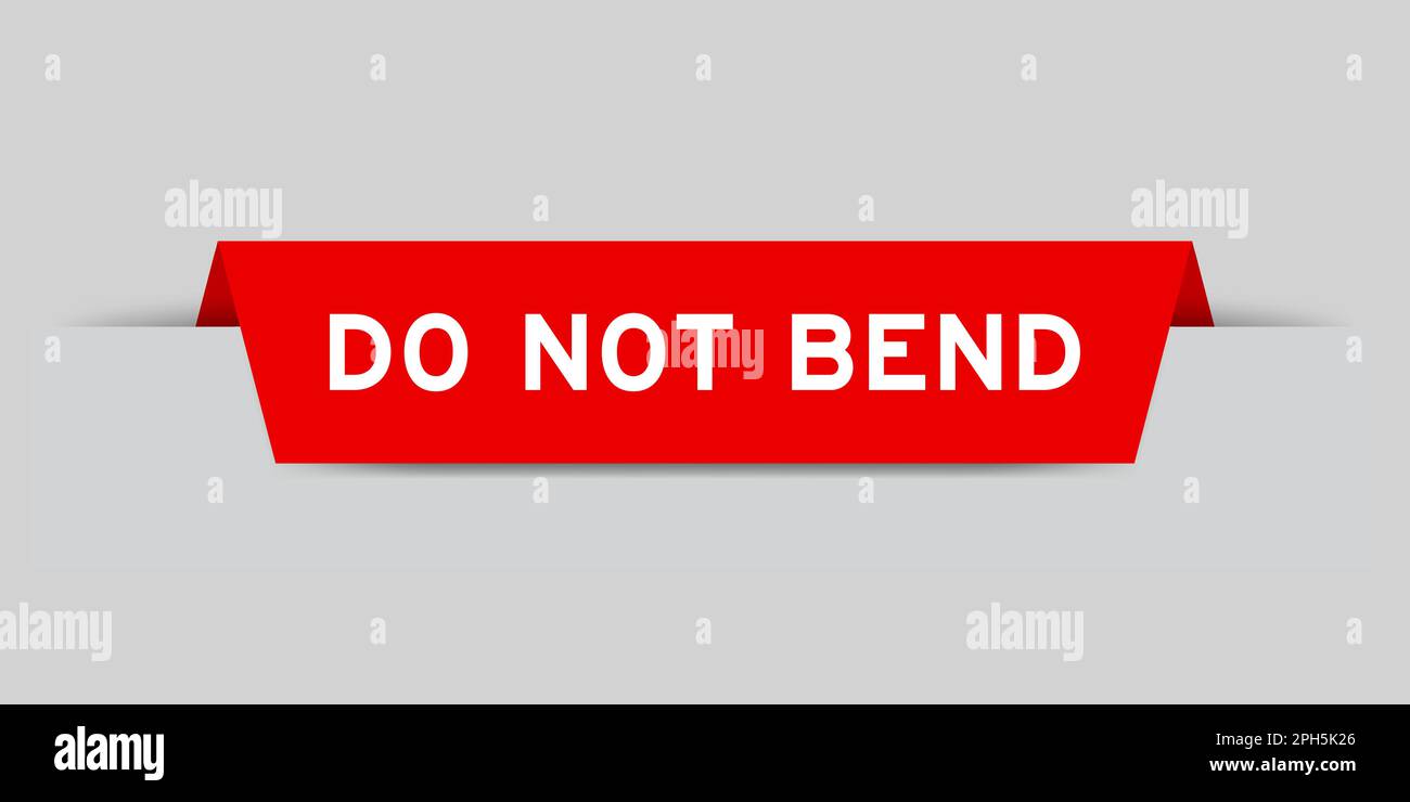 Red color inserted label with word do not bend on gray background Stock ...