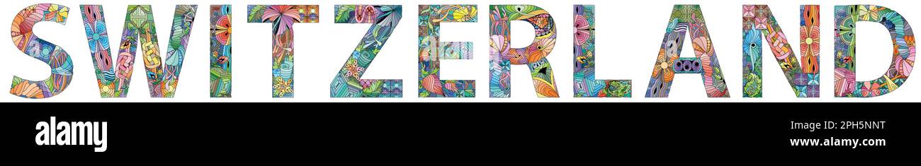 Vector word Switzerland. Hand-painted art design. Illustration for t ...