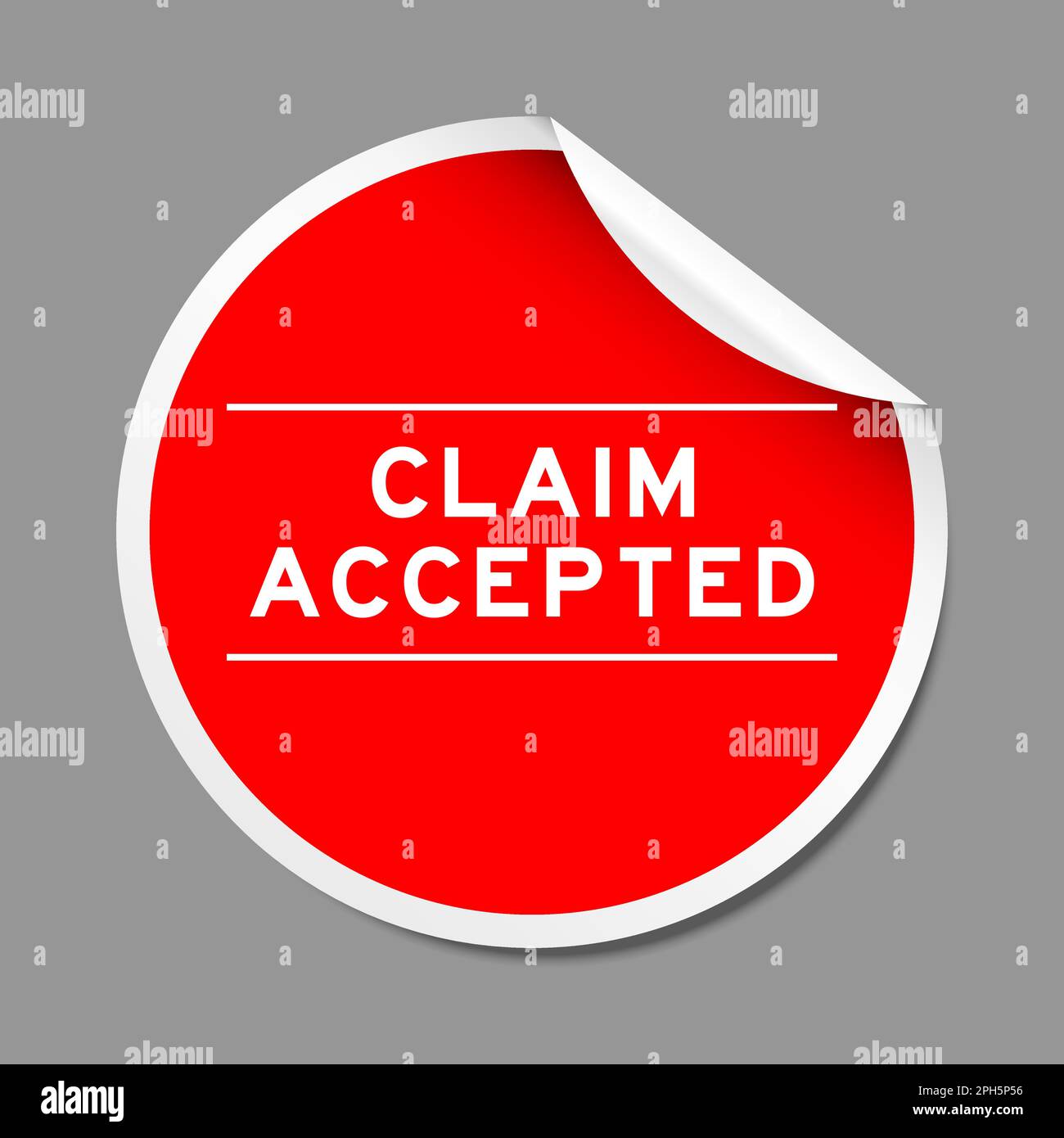 Red color peel sticker label with word claim accepted on gray ...