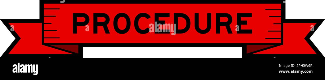 Ribbon label banner with word procedure in red color on white ...