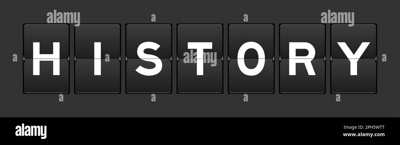 Black color analog flip board with word history on gray background ...