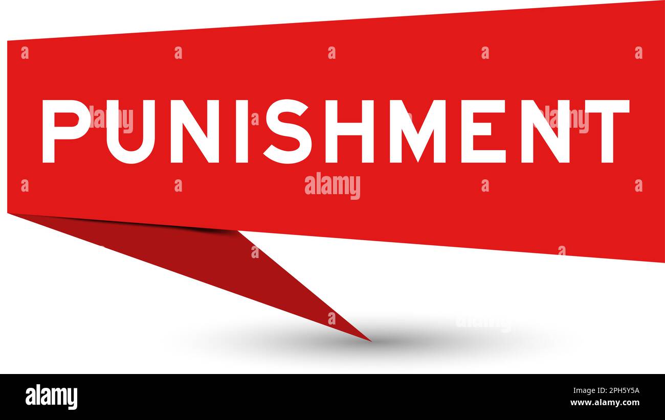 Red color speech banner with word punishment on white background Stock ...