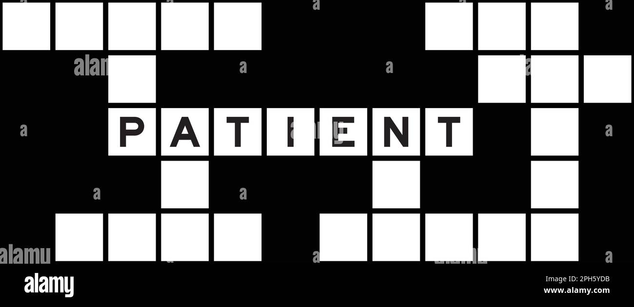 Alphabet letter in word patient on crossword puzzle background Stock ...