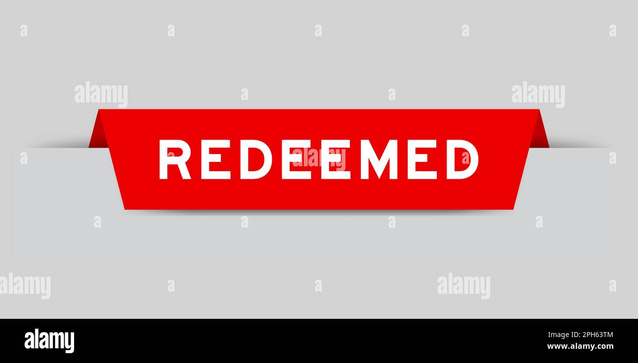 Red color inserted label with word redeemed on gray background Stock ...