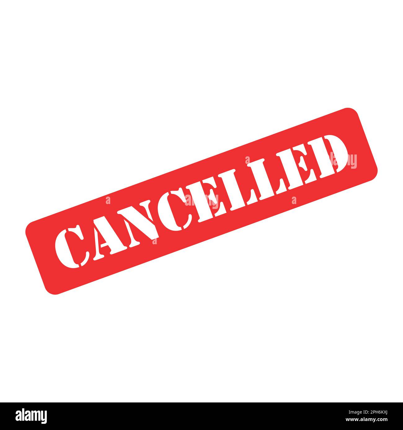 Cancelled stamp symbol, label sticker sign button, text banner vector illustration Stock Vector ...