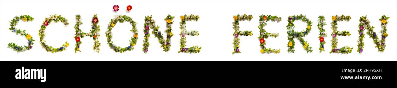 Colorful Blooming Flower Letters Building Schoene Ferien Means Happy ...