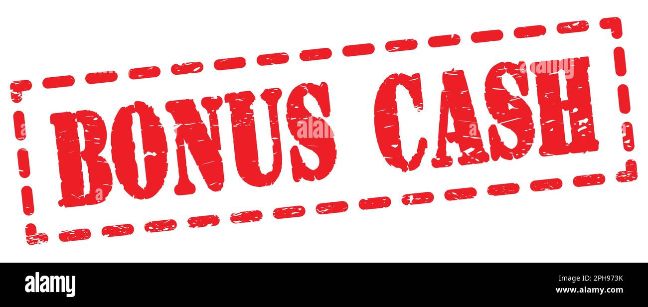 BONUS CASH text written on red dash stamp sign Stock Photo - Alamy