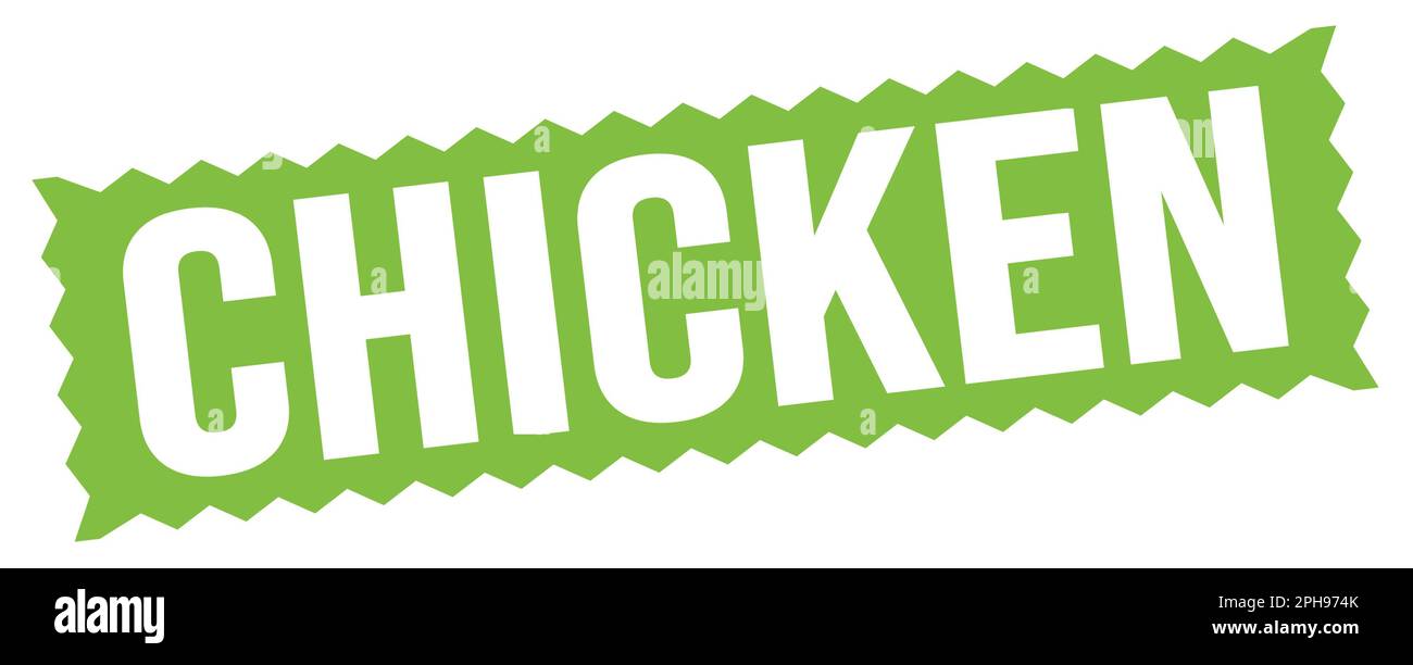 CHICKEN text written on green zig-zag stamp sign Stock Photo - Alamy
