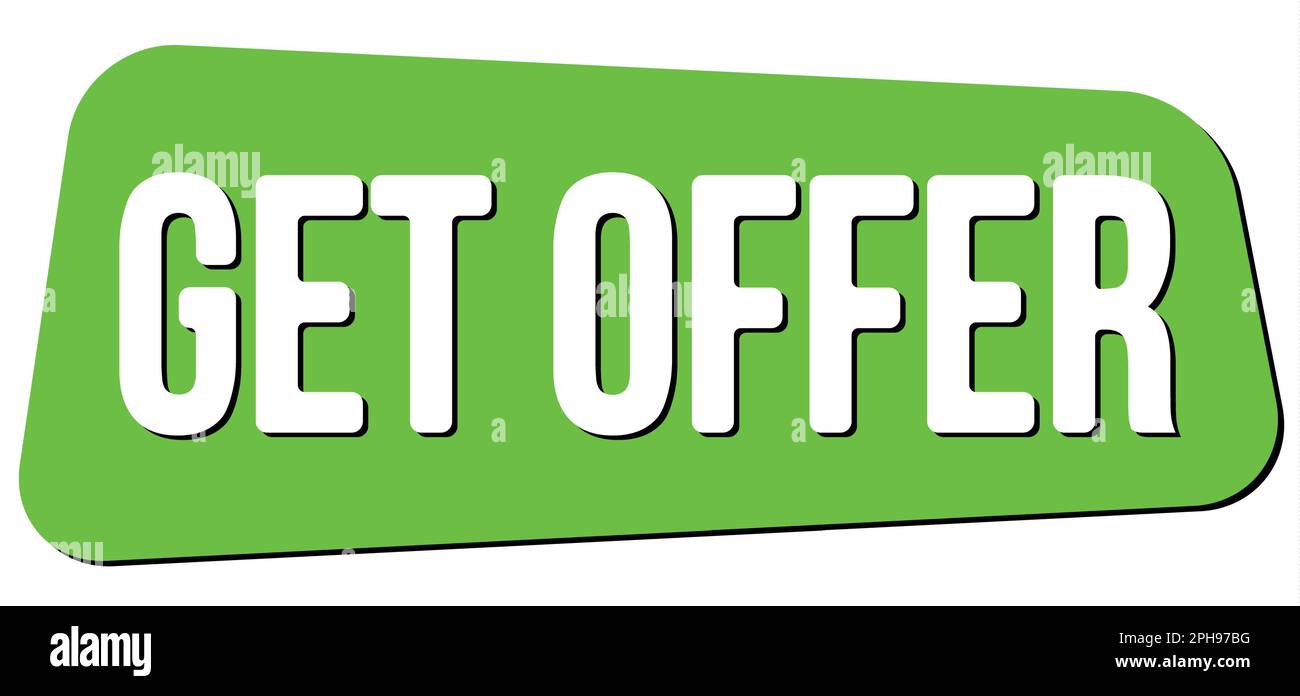 GET OFFER text written on green trapeze stamp sign Stock Photo - Alamy