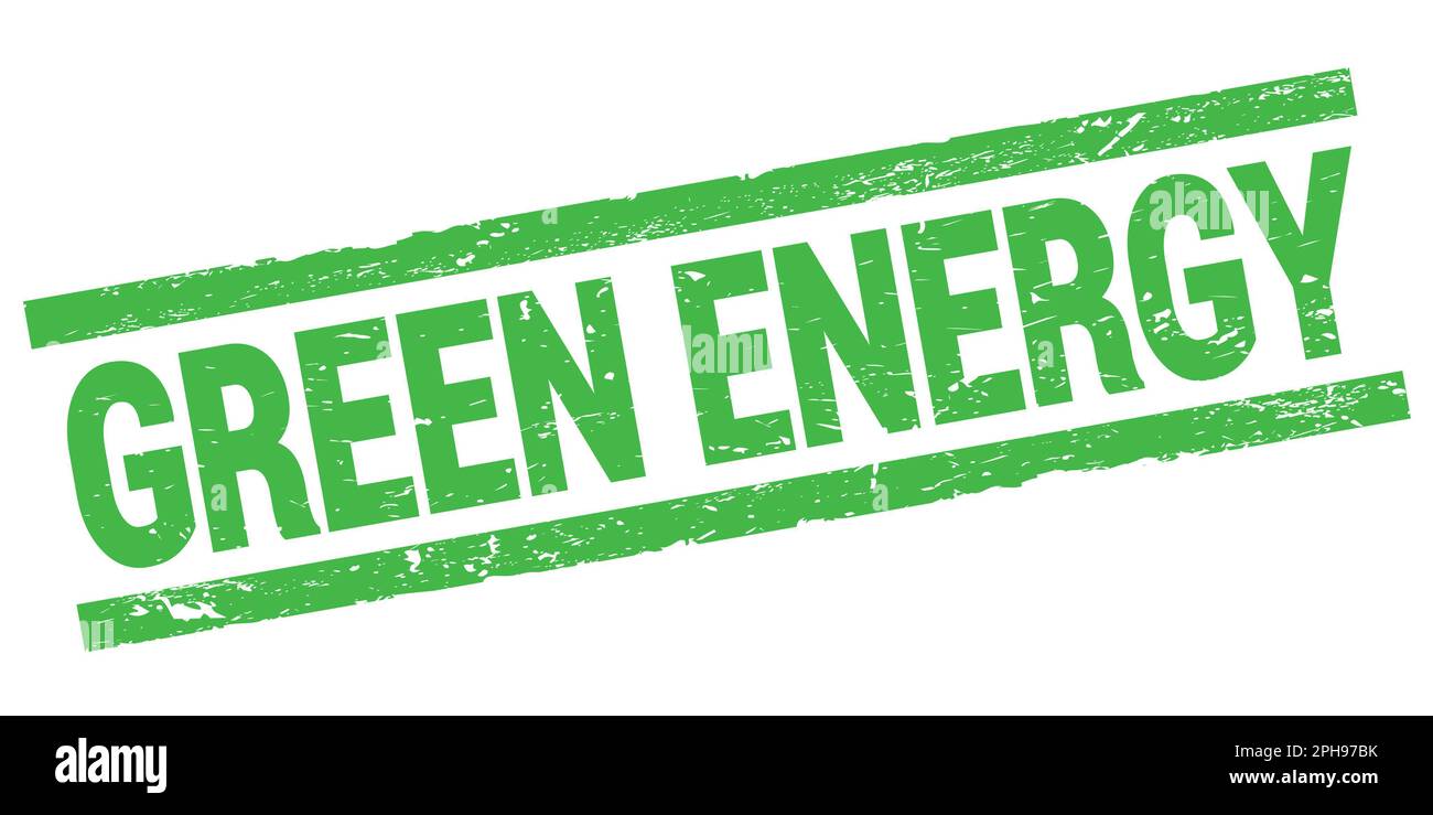 GREEN ENERGY text written on green rectangle stamp sign Stock Photo - Alamy