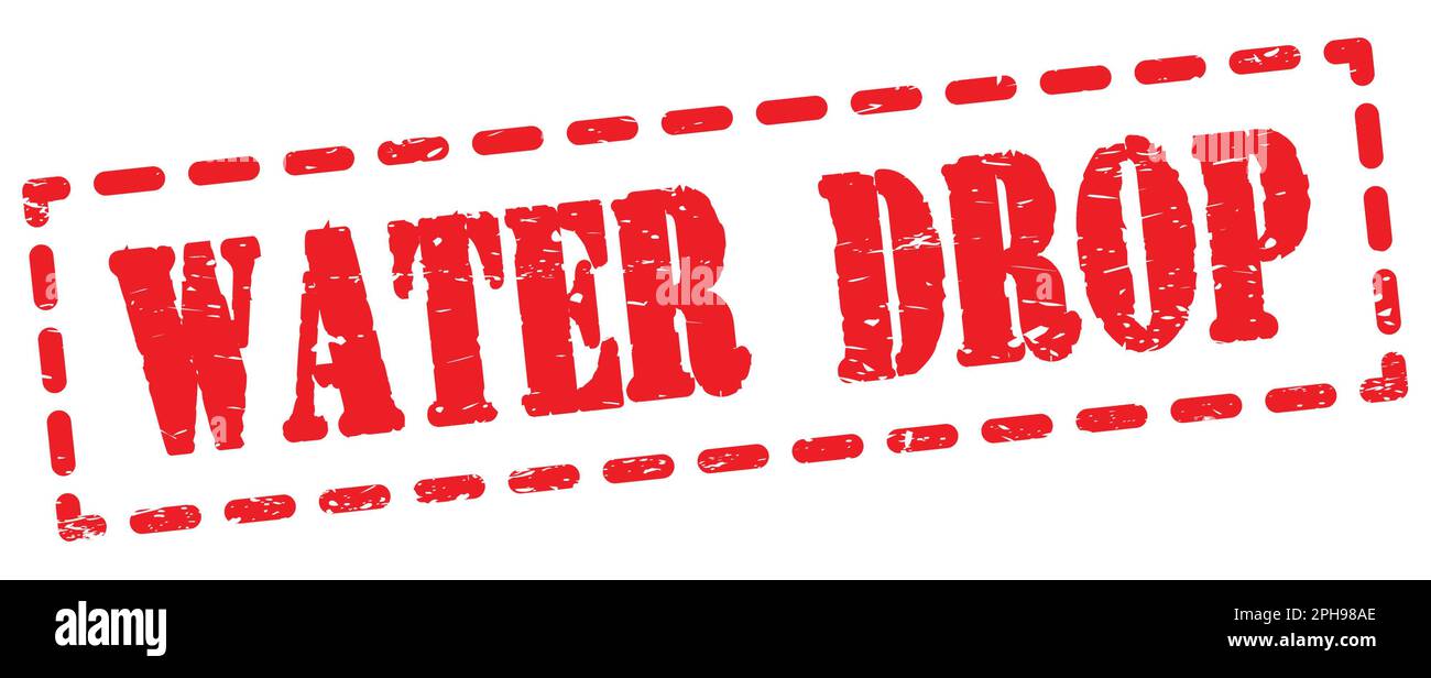 WATER DROP text written on red dash stamp sign Stock Photo - Alamy