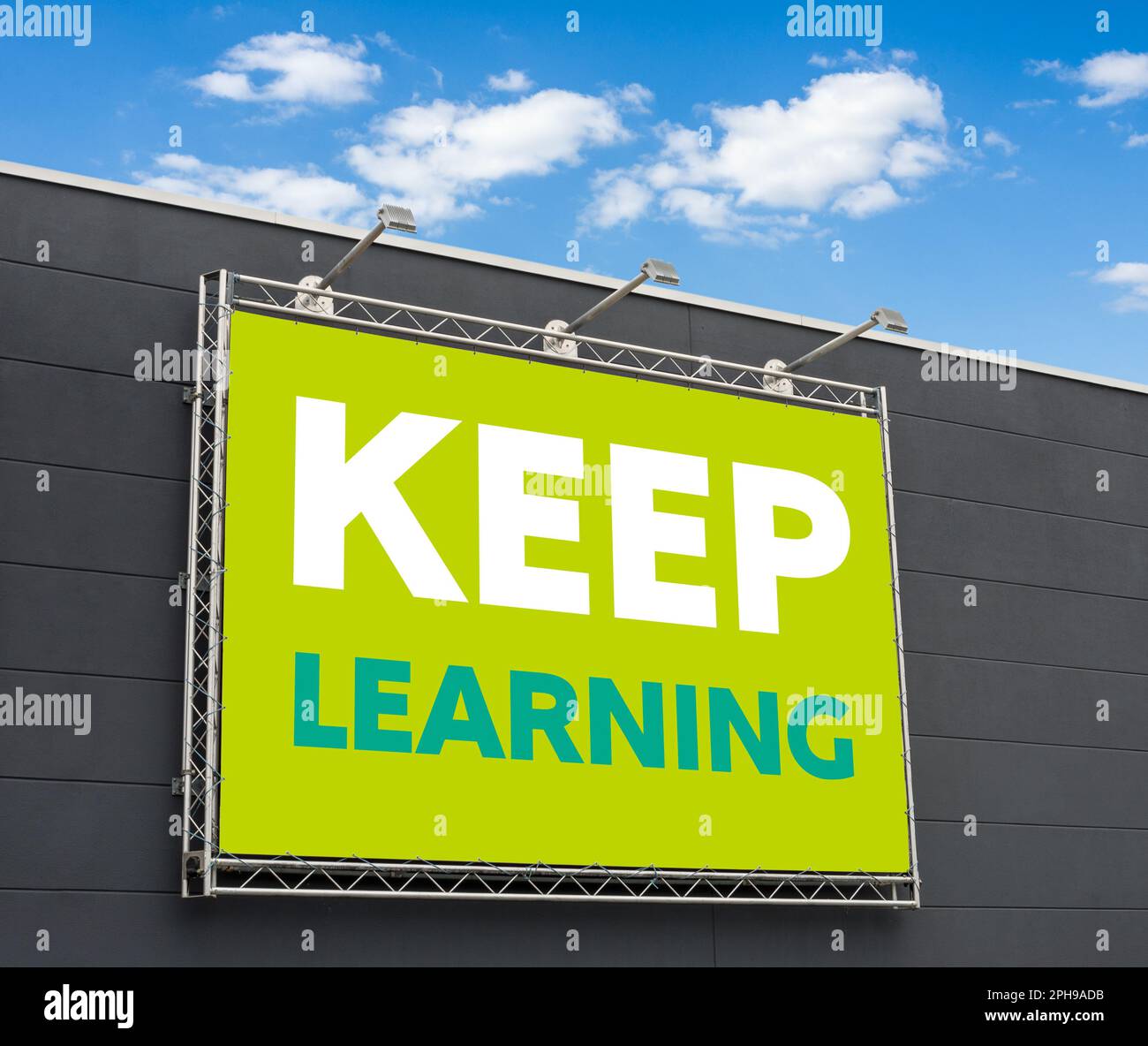 Keep learning written on a billboard Stock Photo - Alamy