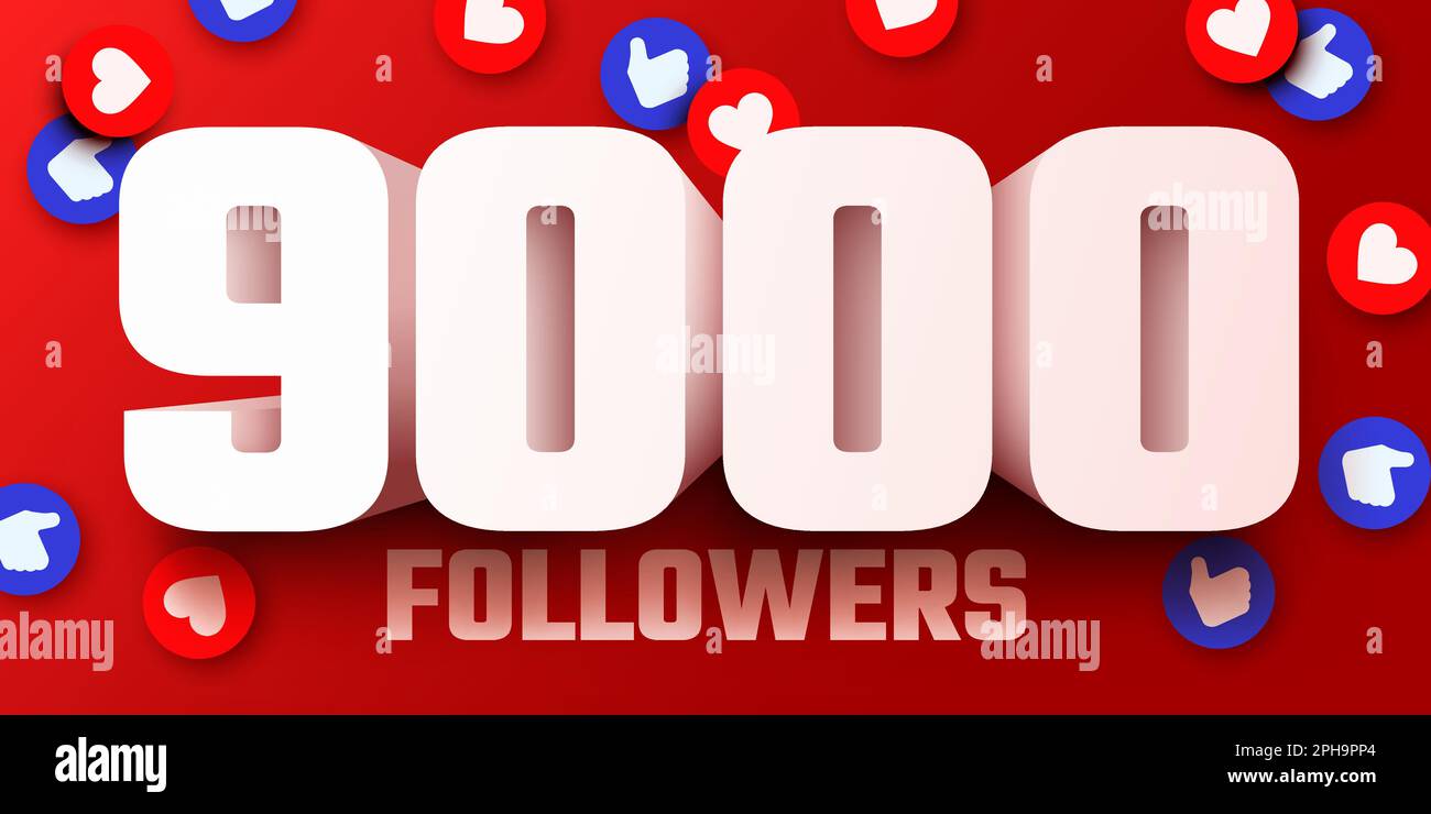 9k or 9000 followers thank you. Social Network friends, followers, Web ...