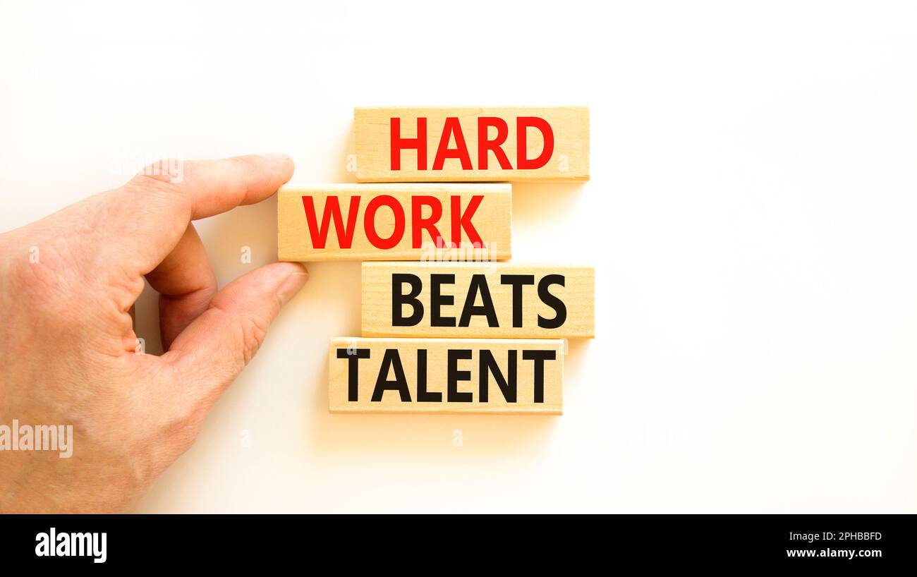 Hard work beats talent symbol. Concept words Hard work beats talent on ...