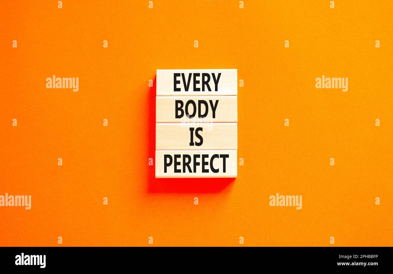 Every body is perfect symbol. Concept words Every body is perfect on ...