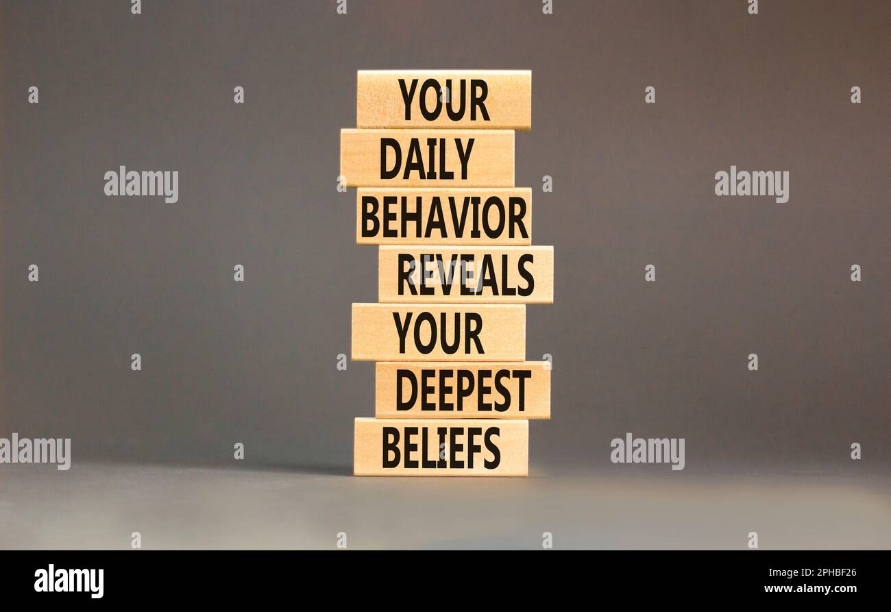 Behavior symbol. Concept words Your daily behavior reveals your deepest ...