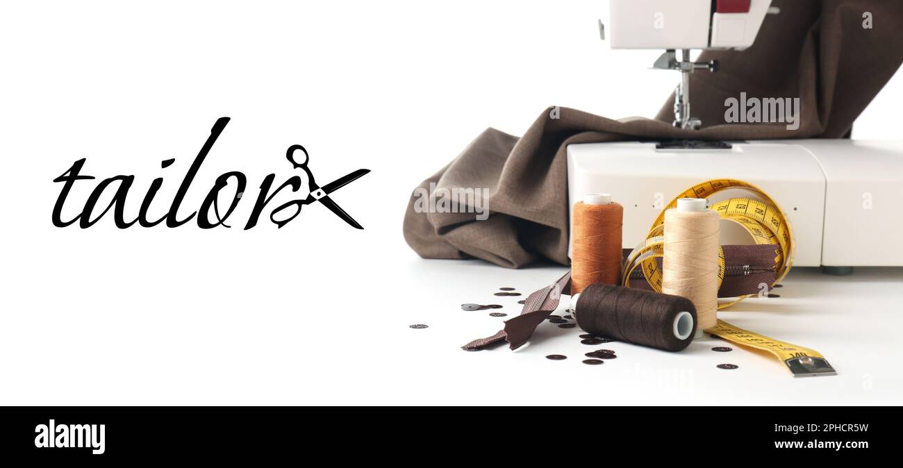 Banner with sewing machine, cloth, supplies and word TAILOR on white ...