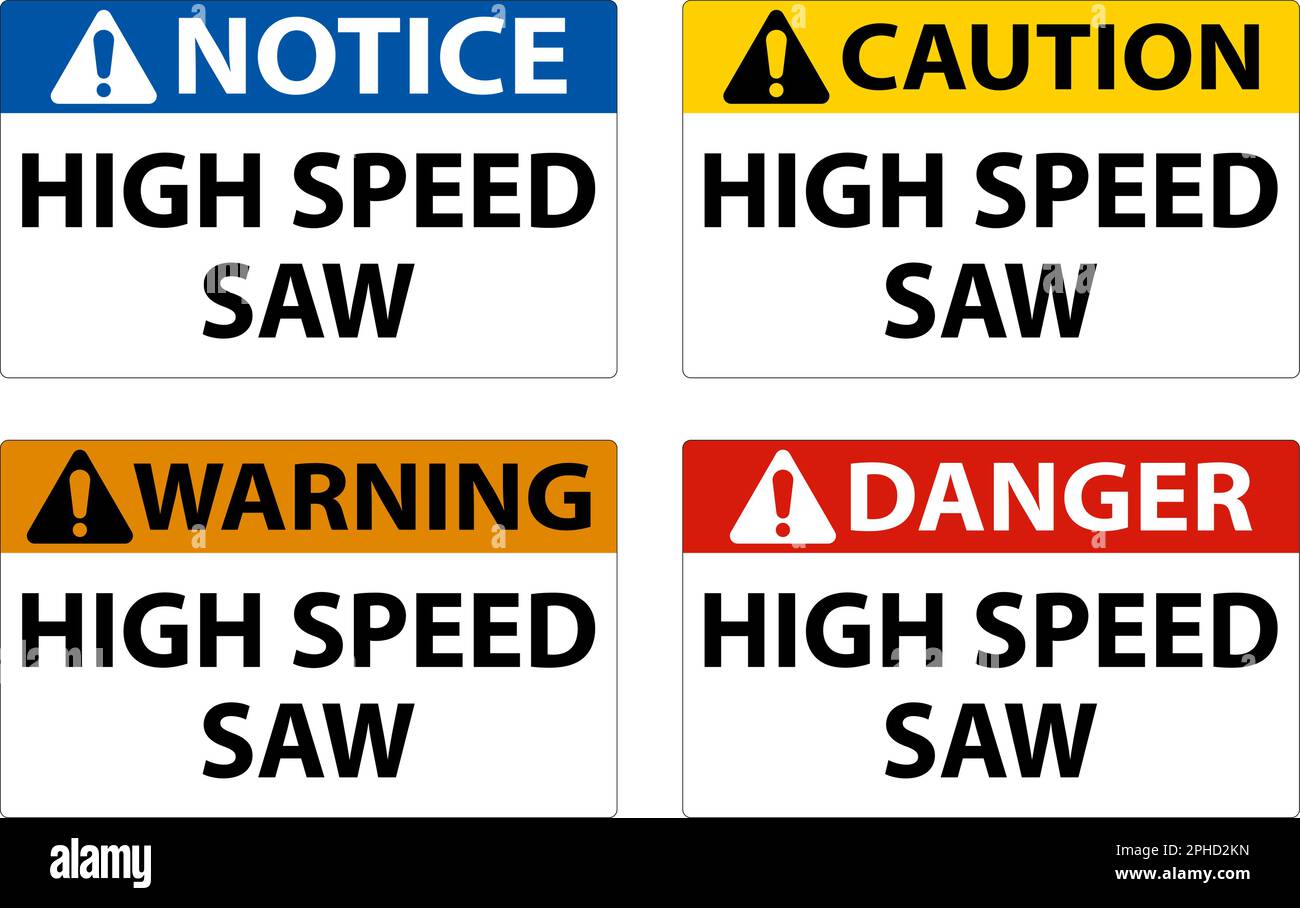 Danger Sign High Speed Saw On White Background Stock Vector Image & Art ...