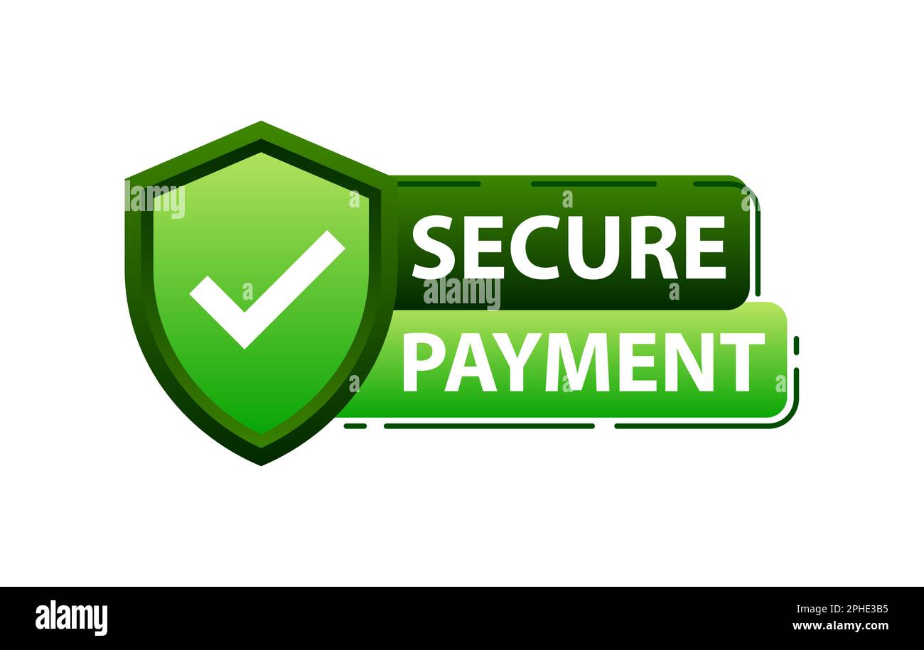 Secure payment label. Maximum security and reliability when paying ...