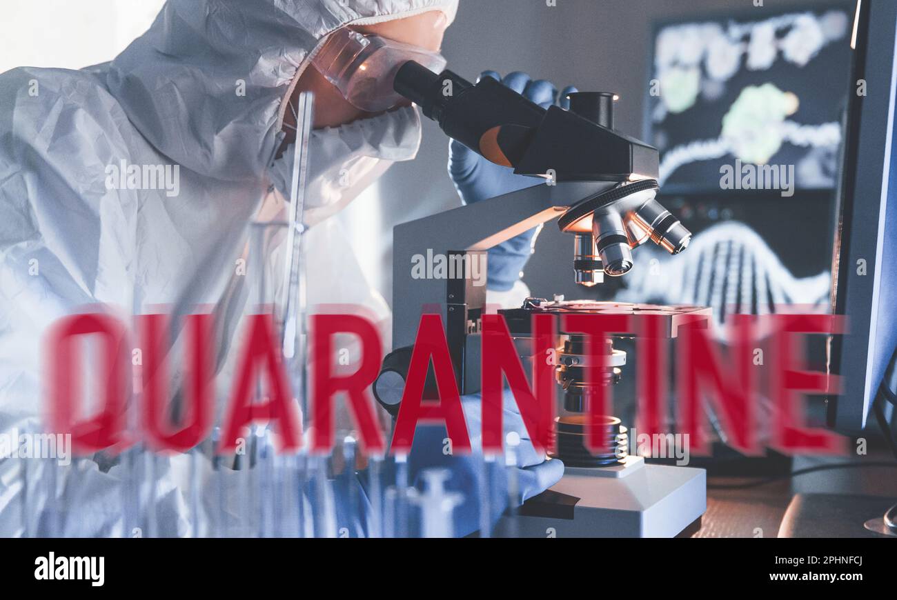 Red quarantine word. Scientist in protective uniform working with virus ...