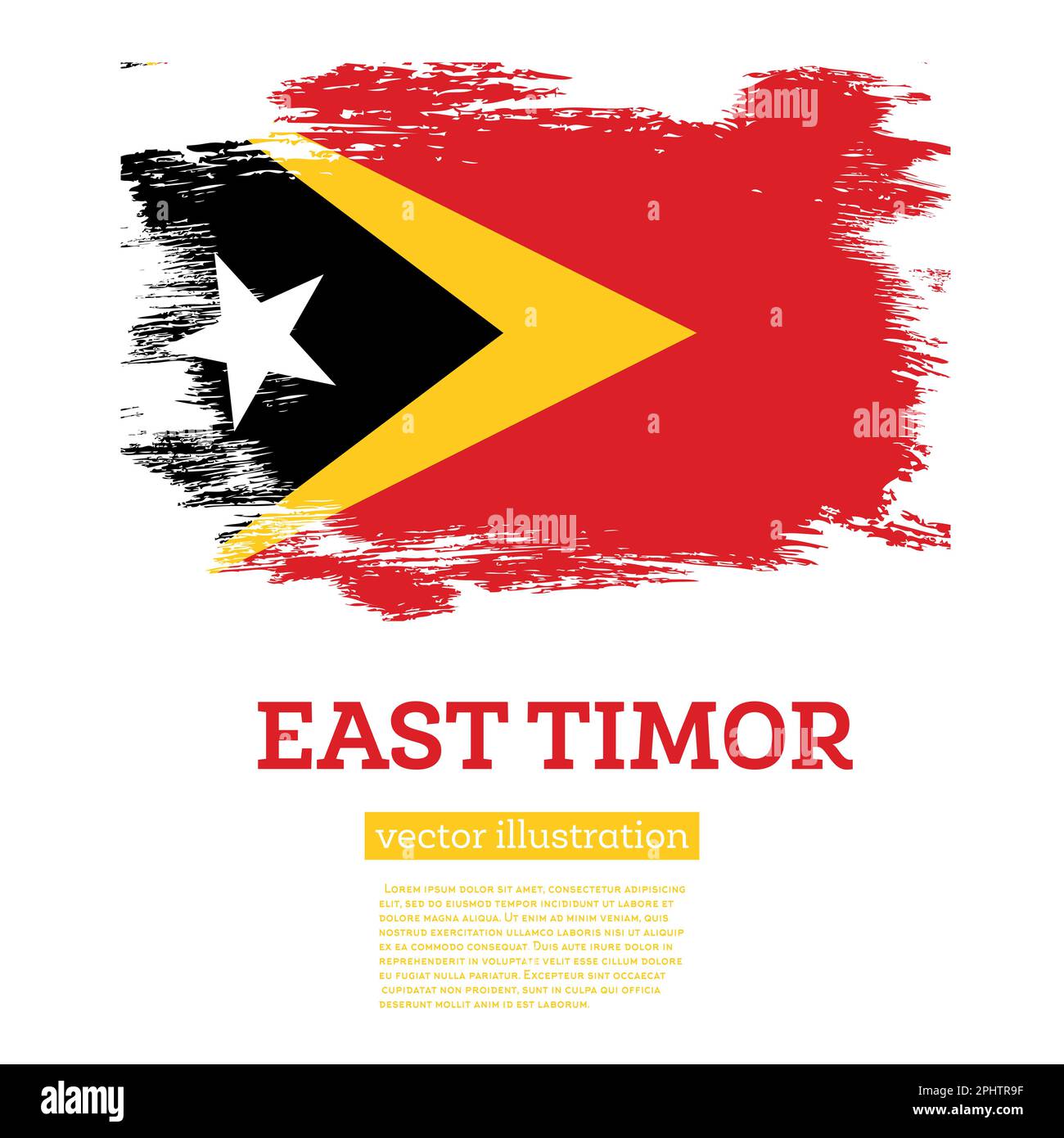 East Timor Flag with Brush Strokes. Vector Illustration. Independence ...