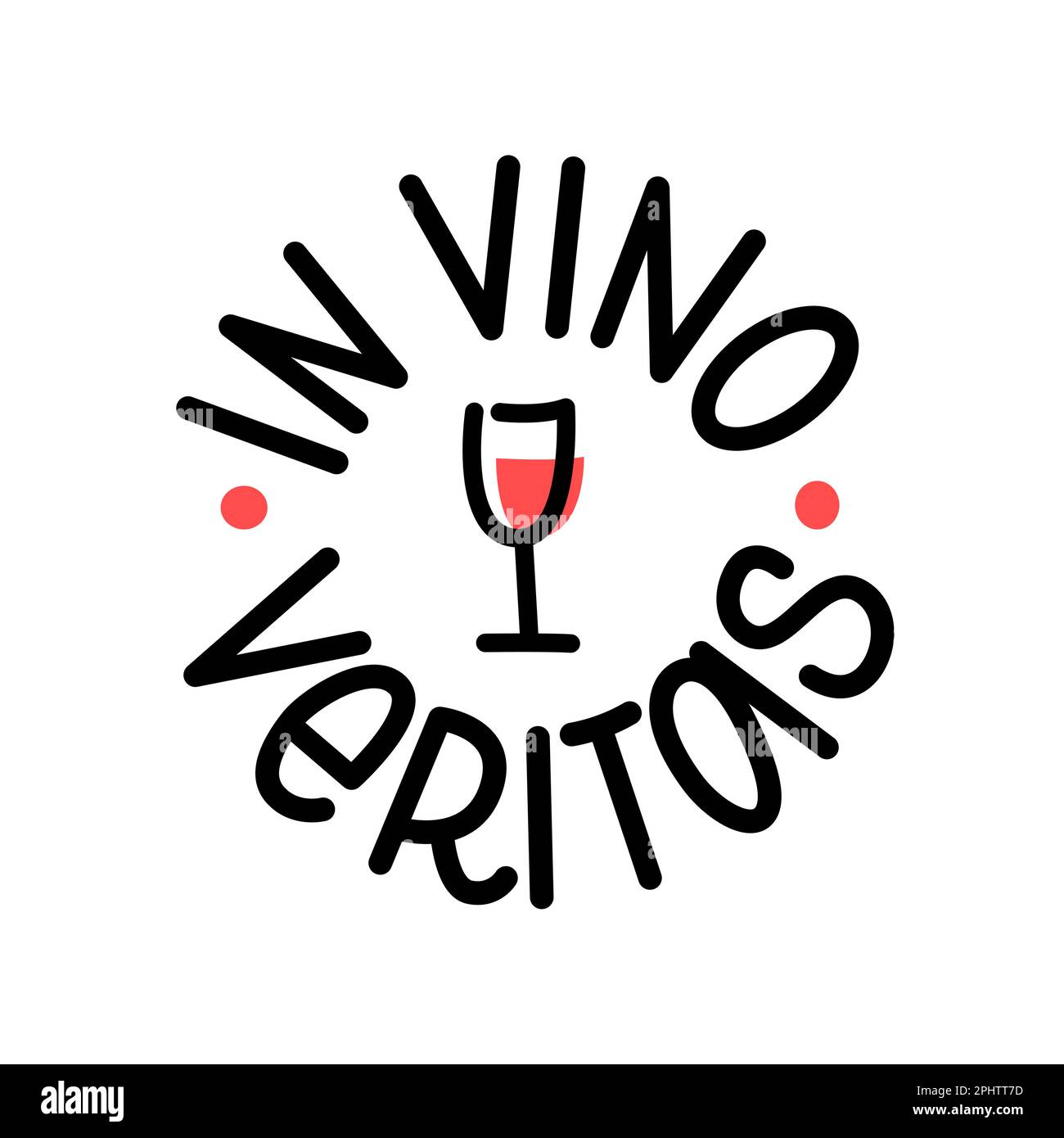 IN VINO VERITAS latin phrase. Truth in Wine text lettering. logo stamp ...